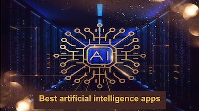 Best artificial intelligence apps