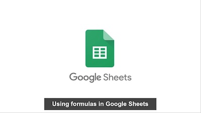 Using formulas in Google Sheets