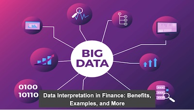 Data Interpretation in Finance: Benefits, Examples, and More