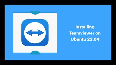 How to Install TeamViewer on Ubuntu 22.04